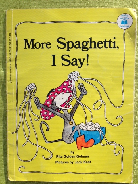 MORE SPAGHETTI I SAY | Writing for Kids (While Raising Them)