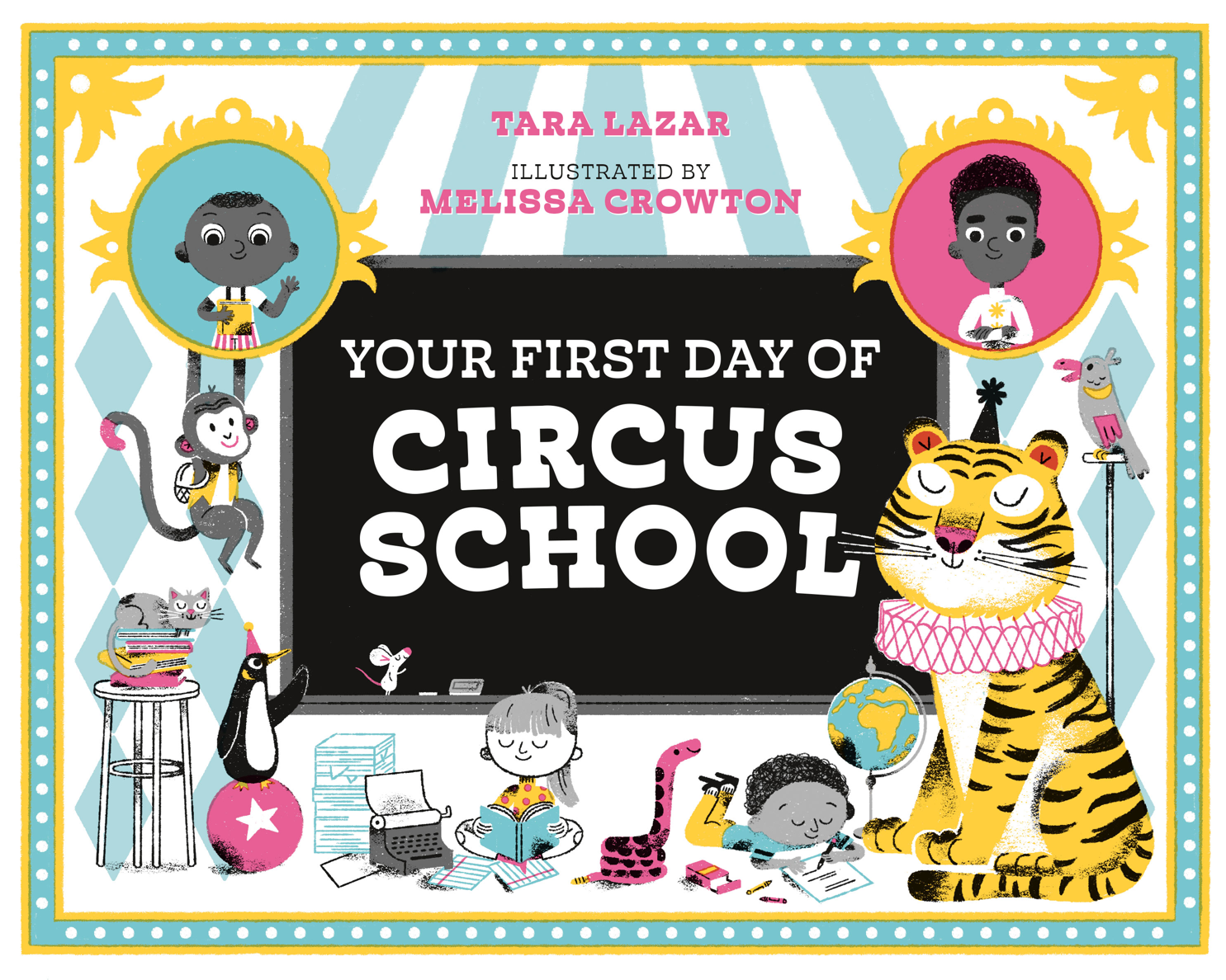YOUR FIRST DAY OF CIRCUS SCHOOL Cover Reveal with Melissa Crowton (plus ...